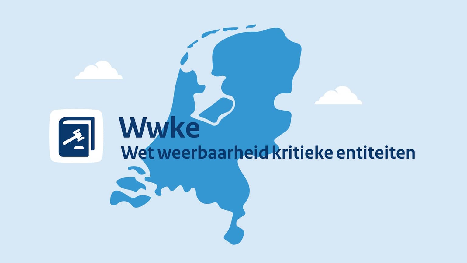 Wet weerbaarheid kritieke entiteiten | Nationaal Coördinator ...
